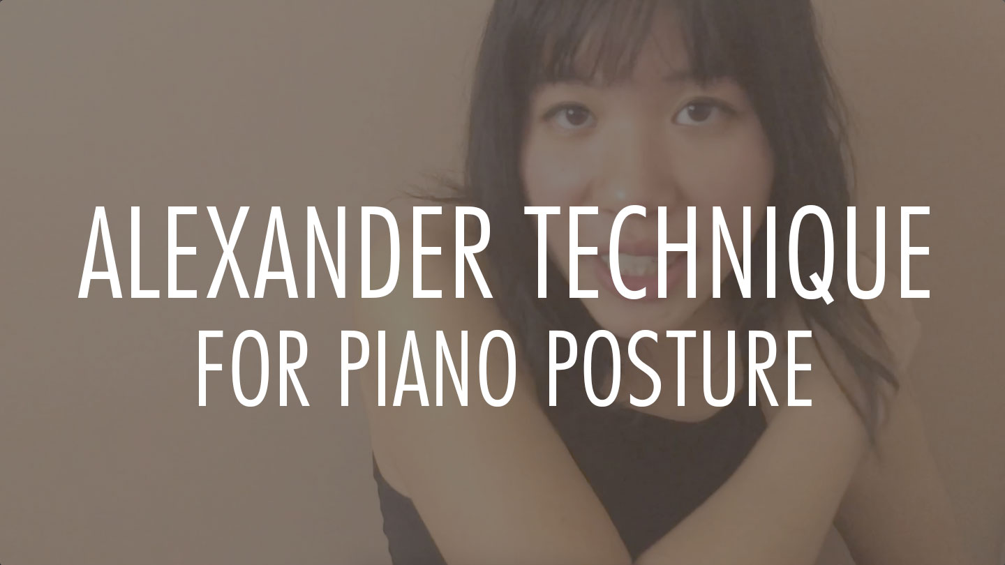 Using Alexander Technique to Improve Piano Posture? - Artiden